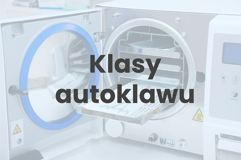 Co oznacza klasa autoklawu?